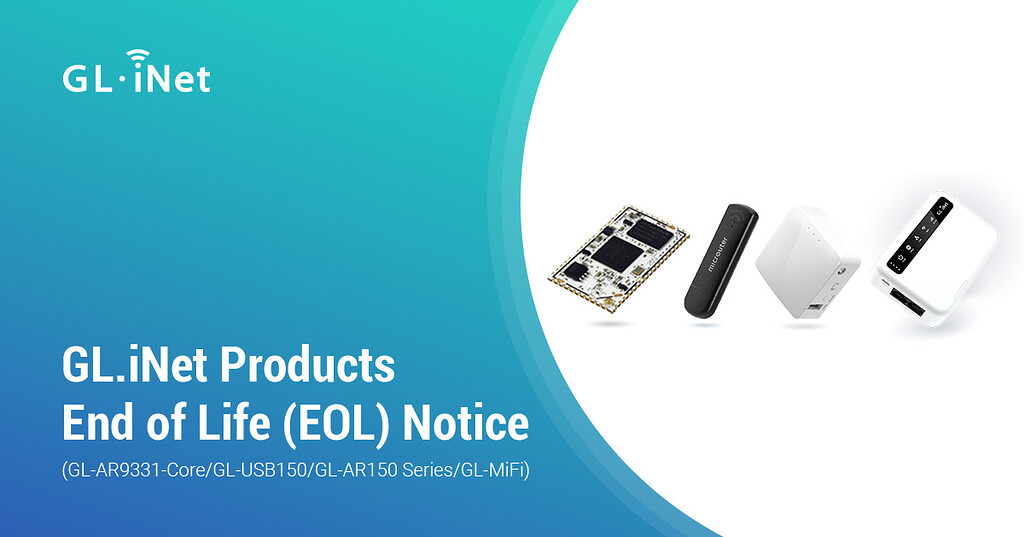 Products End of Life (EOL) Notice - Routers - GL.iNet